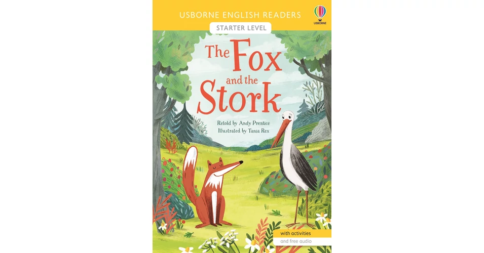 THE FOX AND THE STORK (ER STARTER LEVEL) - Usborne English Readers